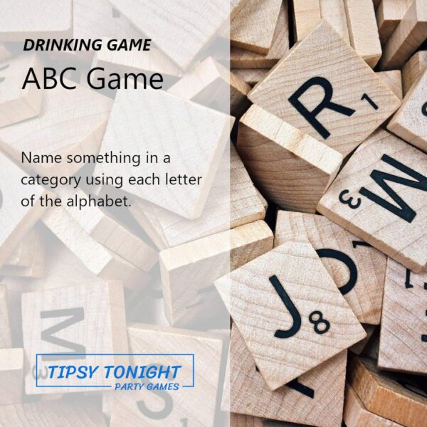 Alphabet (ABC) Drinking Game - Tipsy Tonight
