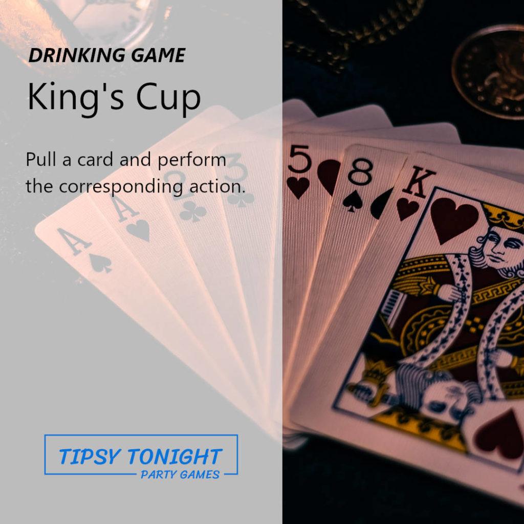 King's Cup Drinking Game - Tipsy Tonight